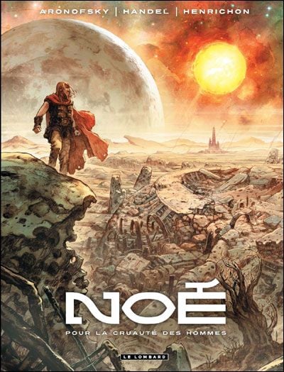 "Noé", le comic selon Darren Aronofsky et Niko Henrichon - Actus Ciné ...