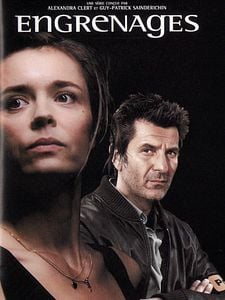 Engrenages: Guide des saisons - AlloCiné