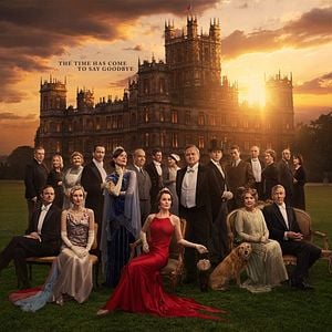 Tous les posters et affiches du film Downton Abbey III : le grand final - AlloCiné
