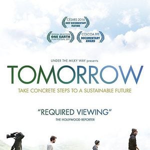 Demain - film 2015 - AlloCiné