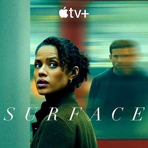Surface (2022) Saison 2 - AlloCiné