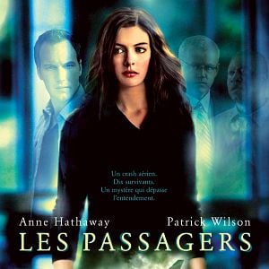 Les Passagers : Photos et affiches - AlloCiné