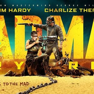 Mad Max: Fury Road : Photos et affiches - AlloCiné