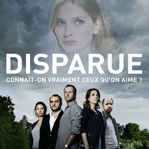 Photos et affiches de la série Disparue - AlloCiné