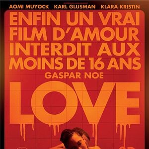 Love : Photos et affiches - AlloCiné