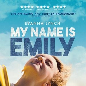 My Name Is Emily - Film 2015 - AlloCiné