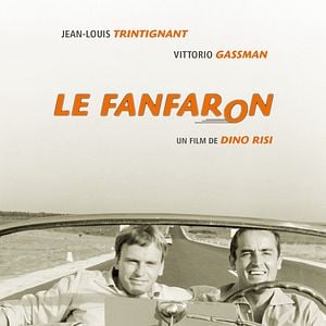 Le Fanfaron - Film 1962 - AlloCiné