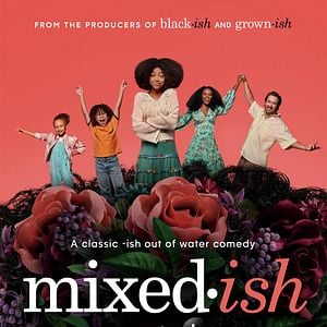 Mixed-ish - Série TV 2019 - AlloCiné