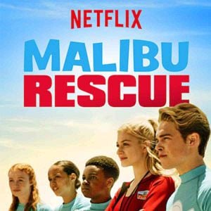 Malibu Rescue - Film 2019 - AlloCiné