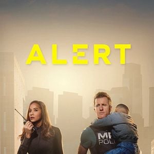 Alert - Série TV 2023 - AlloCiné