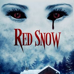 Red Snow - Film 2021 - AlloCiné