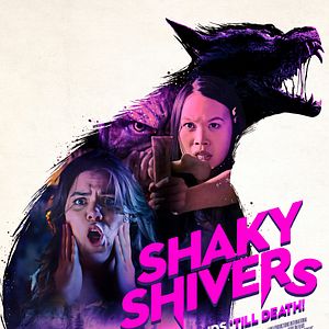 Shaky Shivers - Film 2023 - AlloCiné
