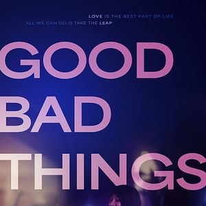 Good Bad Things - Film 2024 - AlloCiné