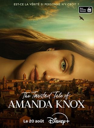 The Twisted Tale Of Amanda Knox en streaming - AlloCiné