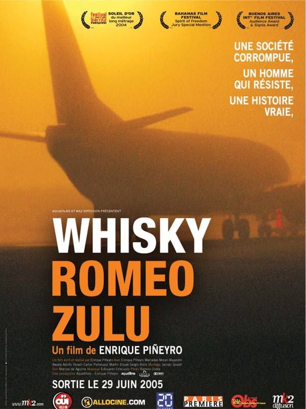 Whisky Romeo Zulu - Film 2004 - AlloCiné