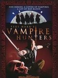Vampire hunters - Film 2002 - AlloCiné