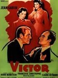 Victor - Film 1951 - AlloCiné
