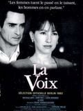 La Voix - Film 1992 - AlloCiné
