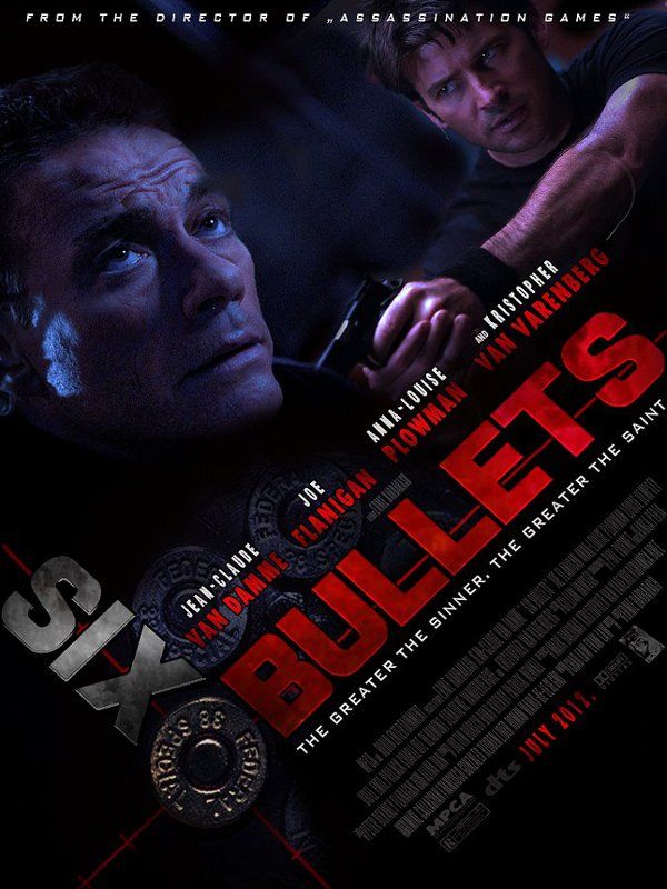 Affiche du film Six Bullets - Photo 2 sur 15 - AlloCiné