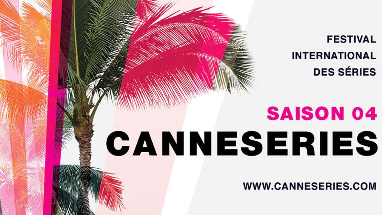 CANNESERIES : la saison 4 du festival décalée à octobre 2021 - News ...