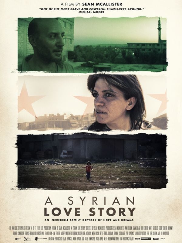 A Syrian Love Story - Film documentaire 2015 - AlloCiné