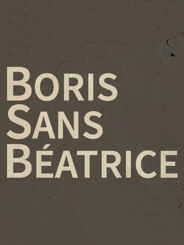Affiche du film Boris sans Béatrice - Photo 11 sur 11 - AlloCiné