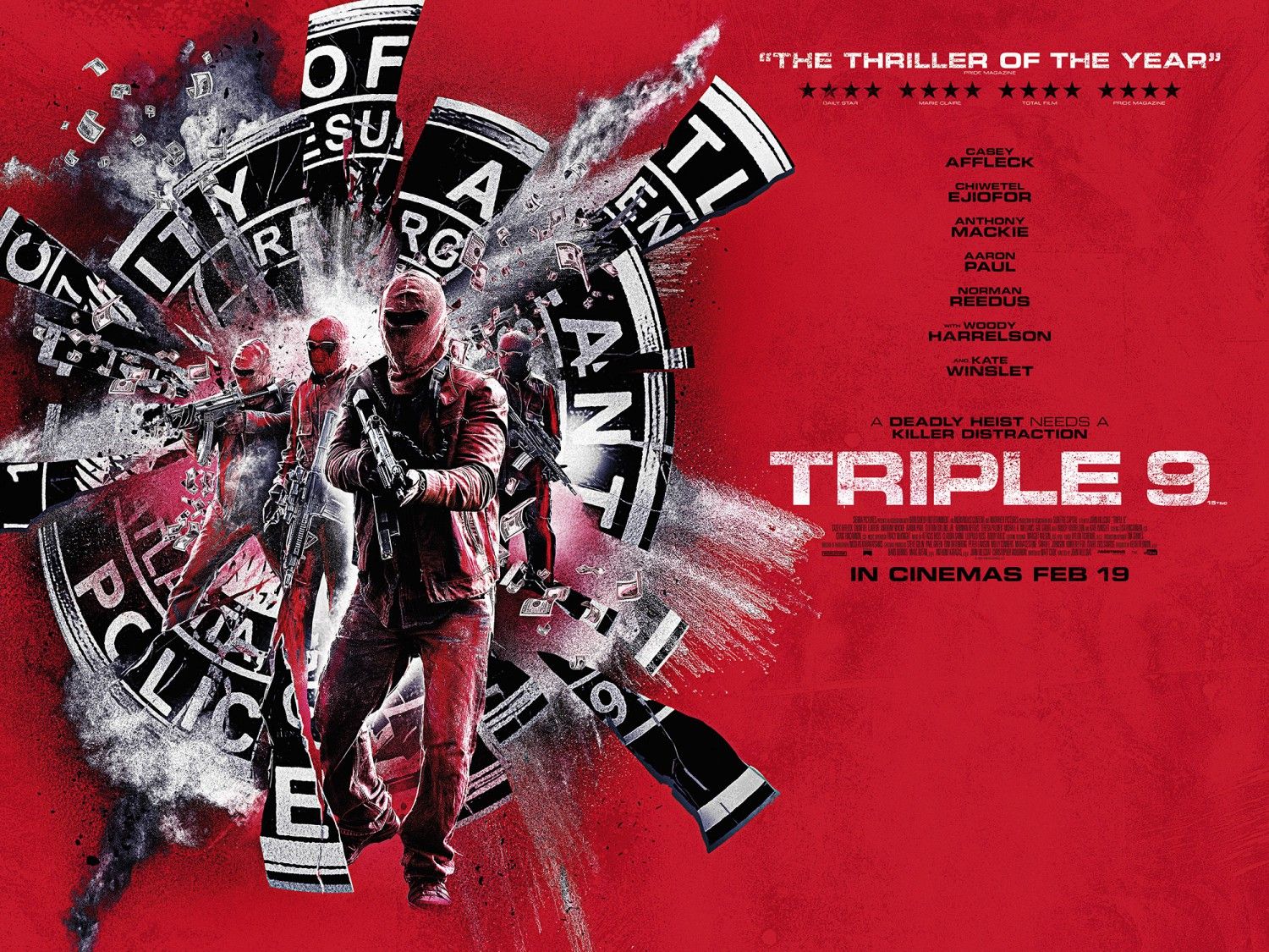 Affiche du film Triple 9 - Photo 11 sur 37 - AlloCiné