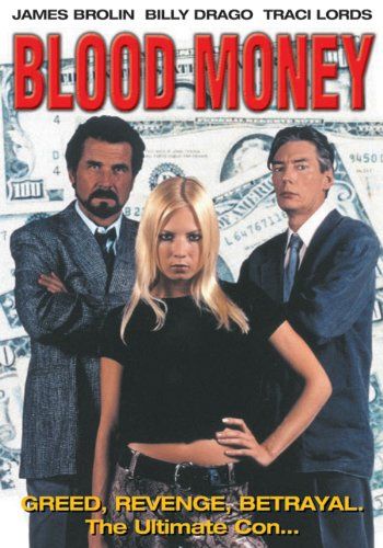 Blood Money - Film 1996 - AlloCiné