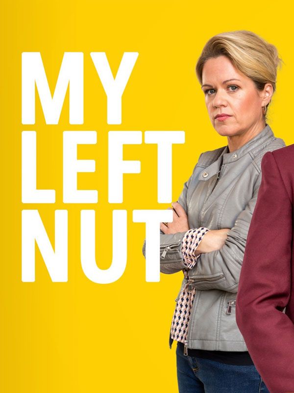 My Left Nut - Série TV 2020 - AlloCiné