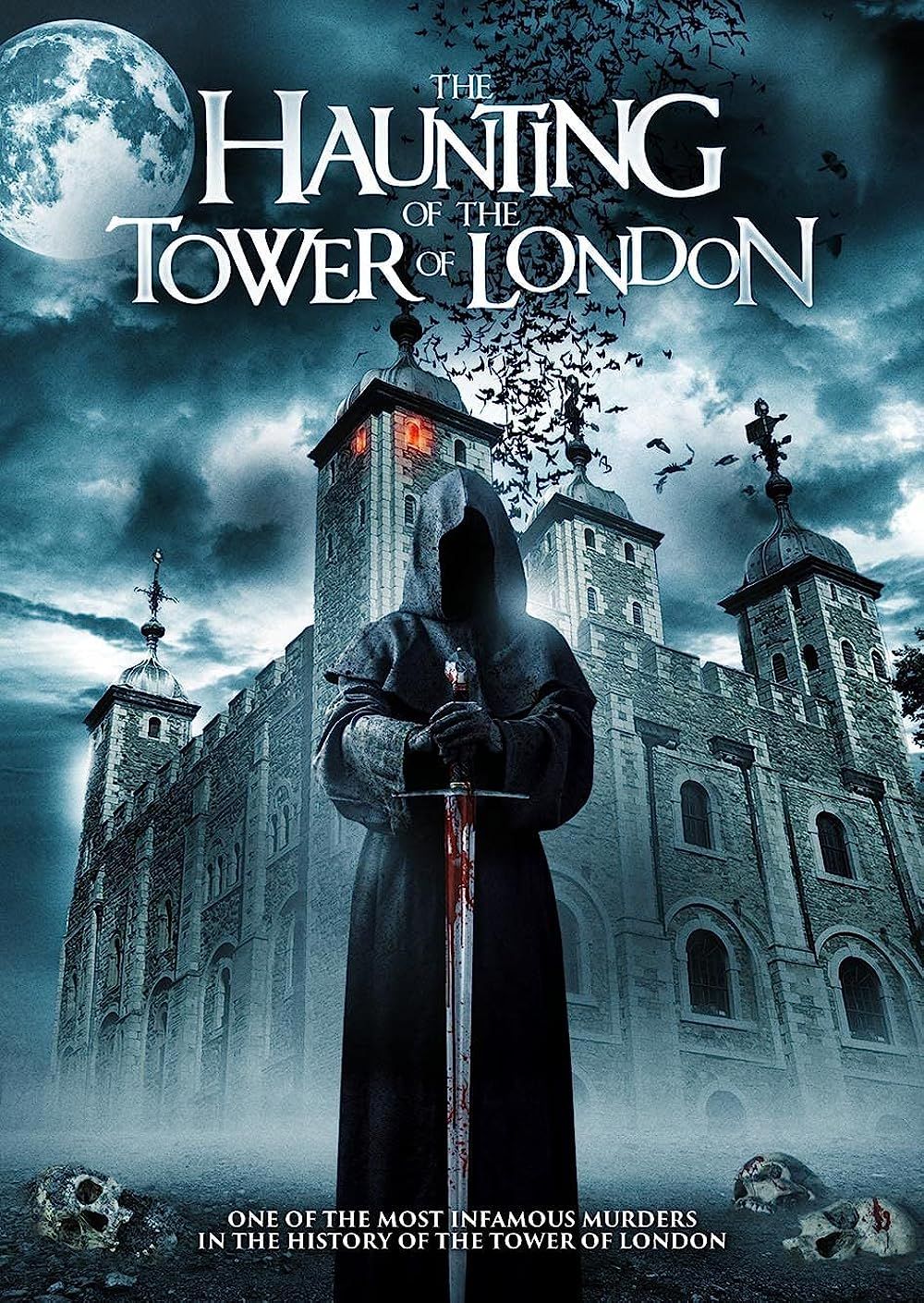 The Haunting of the Tower of London - Film 2022 - AlloCiné